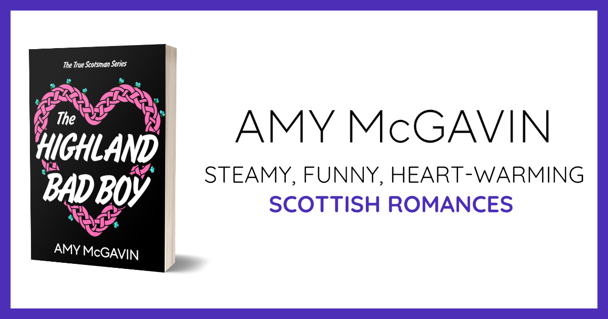 The Highland Bad Boy • Amy McGavin